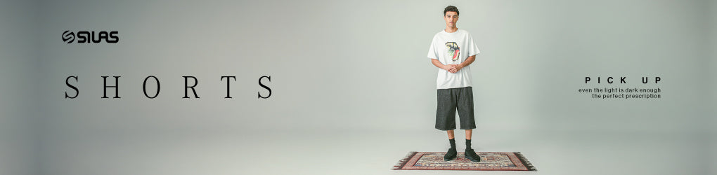SILAS 2025 SUMMER SHORTS PICK UP – calif（カリフ）公式サイト
